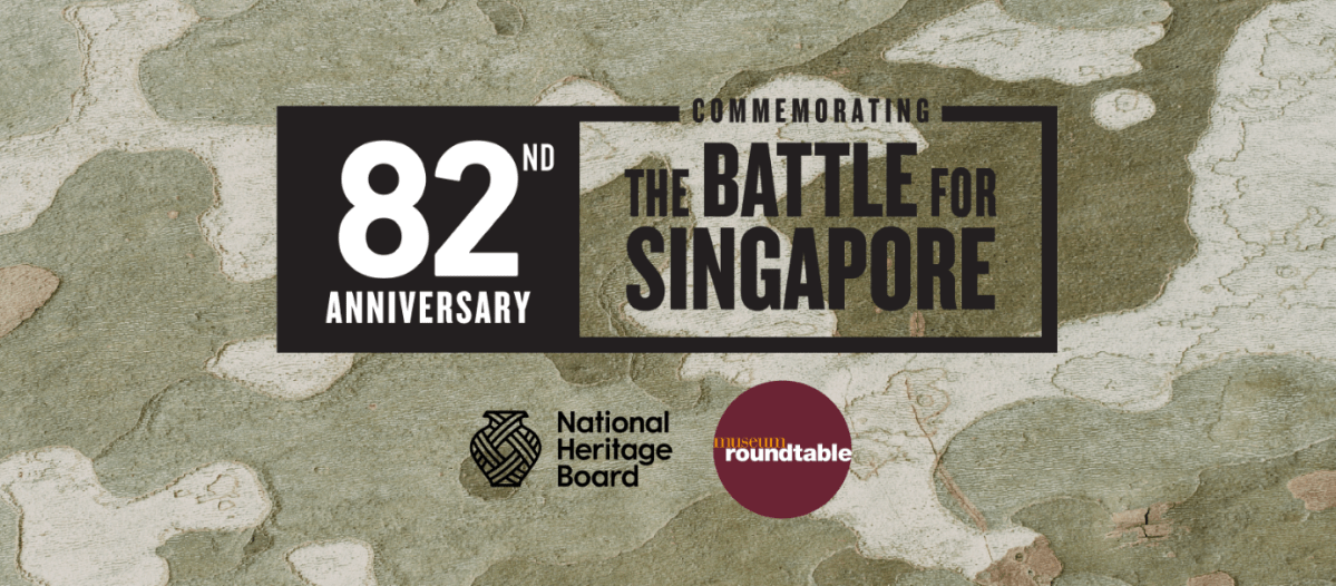 EXPLORE THE SITES AND STORIES OF SINGAPORE’S WORLD WAR II HISTORY WITH ...